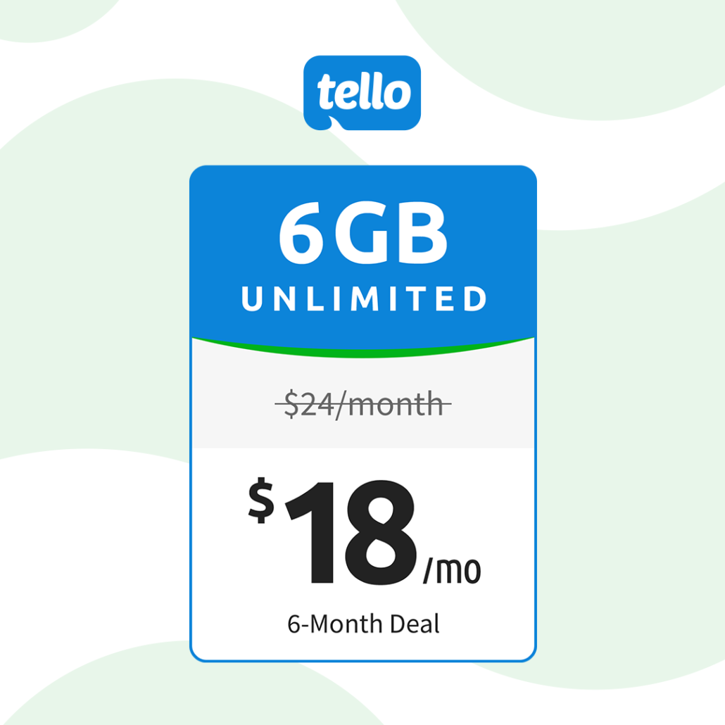 Tello Mobile's first ever 6-month deal: 25% OFF Any Phone Plan - blog ...